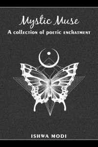 Mystic muse: Buy Mystic muse by Ishwa modi at Low Price in India ...