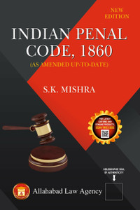 Indian Penal Code,1860: Buy Indian Penal Code,1860 by S.K Mishra at Low ...