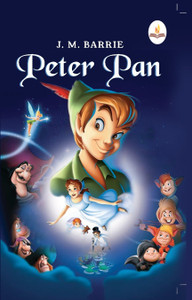 Peter Pan: Buy Peter Pan by Barrie J M at Low Price in India | Flipkart.com