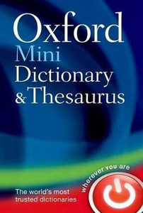 Oxford Mini Dictionary and Thesaurus: Buy Oxford Mini Dictionary and ...