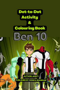 Ben 10 Dot-to-Dot and Colouring Book: Buy Ben 10 Dot-to-Dot and ...