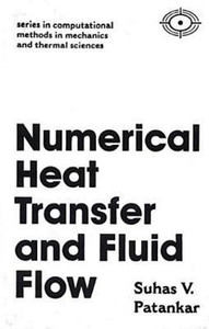 Numerical Heat Transfer and Fluid Flow: Buy Numerical Heat Transfer and ...