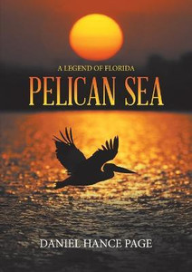 Pelican Sea: Buy Pelican Sea by Page Daniel Hance at Low Price in India ...