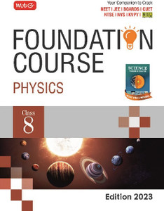 MTG Foundation Course Class 8 Physics Book - Your Companion to Crack ...