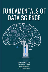 FUNDAMENTALS OF DATA SCIENCE: Buy FUNDAMENTALS OF DATA SCIENCE by Dr ...