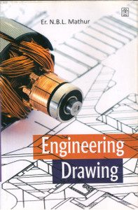 Engineering Drawing: Buy Engineering Drawing by N.B.L. mathur at Low ...