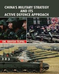 China’s Military Strategy and Its Active Defence Approach: Buy China’s ...