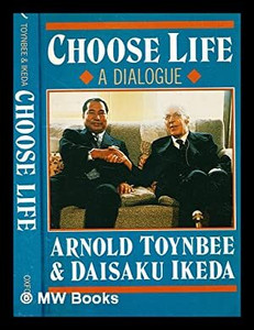 CHOOSE LIFE – A DIALOGUE: Buy CHOOSE LIFE – A DIALOGUE by ARNOLD ...