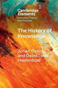 The History of Knowledge: Buy The History of Knowledge by OEstling ...