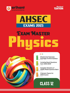 (Old Edition) Arihant Exam Master Class 12th Physics for AHSEC Exam ...