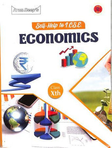 Arun Deeps Self-Help To ICSE Economics Class 10 (2023): Buy Arun Deeps ...