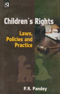 Children’s Rights: Laws, Policies & Practice: Buy Children’s Rights ...