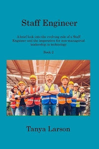 Staff Engineer Book 2: Buy Staff Engineer Book 2 by Larson Tanya at Low ...
