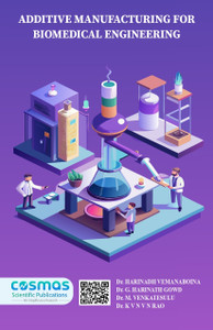 Additive manufacturing for biomedical engineering: Buy Additive ...