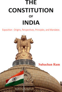 The Constitution of India Exposition : Origins, Perspectives ...