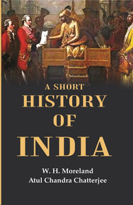 A Short History of India: Buy A Short History of India by W. H ...