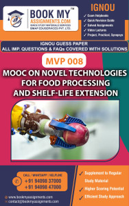IGNOU MVP 008 MOOC on Novel Technologies for Food Processing and Shelf ...