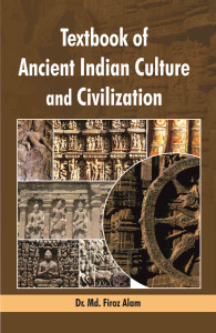 Textbook of Ancient India: Culture and Civilization - Textbook of ...