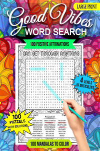Good Vibes Word Search - 100 Word Search Puzzles with Solutions and 100 ...