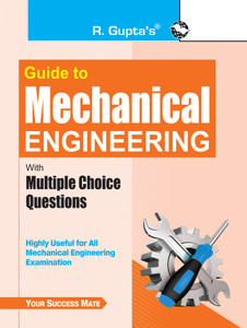 Guide to Mechanical Engineering (with Multiple Choice Questions): Buy ...