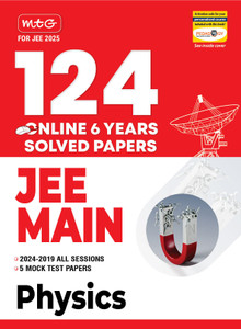 MTG 124 JEE Main Physics Online (2024-2019 All Session) 6 Previous ...