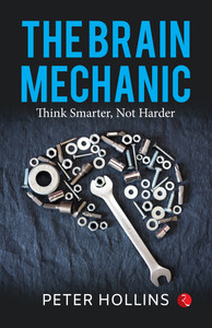 The Brain Mechanic: Buy The Brain Mechanic by Hollins Peter at Low ...