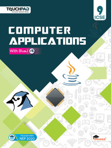 Touchpad ICSE Computer Applications: With BlueJ for Class 9th, Code (86 ...