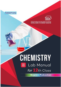 Nootan CBSE Chemistry Lab Manual Class-12th 2023 Edition (Academic year ...