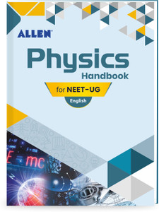ALLEN Physics Handbook For NEET (UG) Exam (English): Buy ALLEN Physics ...