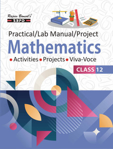 NCERT Practical Project Lab Manual Mathematics Class 12 with Viva-Voce ...