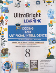 ULTRABRIGHT LEARNING CODING ANF ARTIFICIAL INTELLIGENCE CLASS 8: Buy ...