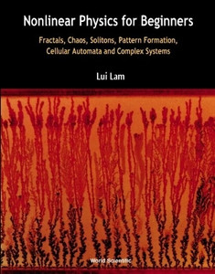 Nonlinear Physics For Beginners: Fractals, Chaos, Solitons, Pattern ...
