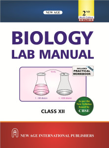 Biology Lab Manual for Class-XII (Includes free Practical Workbook ...