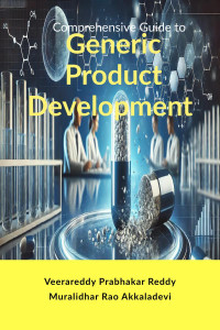 Comprehensive Guide to Generic Product Development: Buy Comprehensive ...