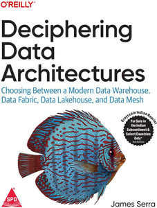 Deciphering Data Architectures: Choosing Between a Modern Data ...