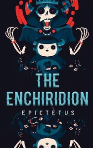 The Enchiridion: Buy The Enchiridion by Epictetus at Low Price in India ...