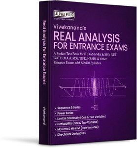 REAL ANALYSIS FOR ENTRANCE EXAMS - Real Analysis For Entrance Exams IIT ...