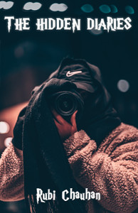 The Hidden Diaries: Buy The Hidden Diaries by Rubi Chauhan at Low Price ...