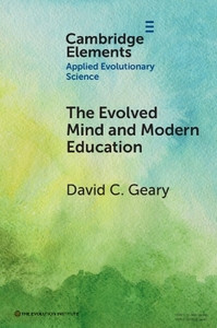 The Evolved Mind and Modern Education: Buy The Evolved Mind and Modern ...