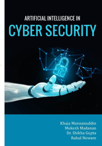 ARTIFICIAL INTELLIGENCE IN CYBER SECURITY: Buy ARTIFICIAL INTELLIGENCE ...