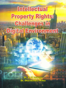 Intellectual Property Rights : Challenges in Digital Environment: Buy ...