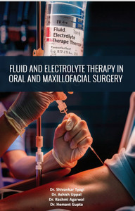 Fluid and Electrolyte Therapy in Oral and Maxillofacial Surgery: Buy ...