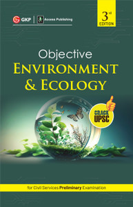 Objective Environment & Ecology 3ed (Upsc Civil Services Preliminary E ...
