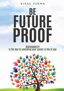 Be Future Proof: Buy Be Future Proof by Vikas Verma at Low Price in ...