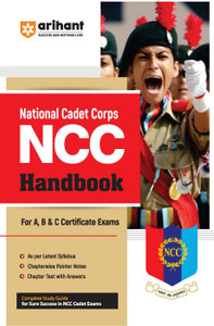 Arihant NCC (National Cadet Corps) Handbooks For A, B & C Certificate ...