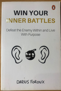 Win Your Inner Battles: Buy Win Your Inner Battles by Foroux Darius at ...