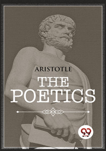 The Poetics: Buy The Poetics by Aristotle at Low Price in India ...
