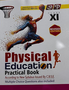 SP PHYSICAL EDUCATION PRACTICAL Book CLASS-XI: Buy SP PHYSICAL ...