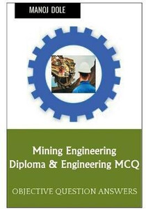 Mining Engineering Diploma & Engineering MCQ: Buy Mining Engineering ...