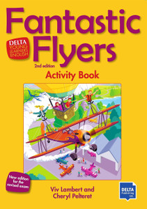 Fantastic Flyers 2nd edition Workbook: Buy Fantastic Flyers 2nd edition ...